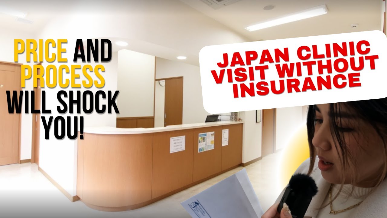 How much to visit a Clinic in Japan WITHOUT Insurance? SURPRISINGLY ...