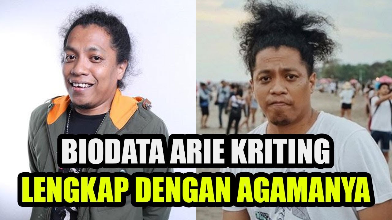 BIODATA ARIE KRITING LENGKAP DENGAN AGAMANYA | gosip artis hari ini ...