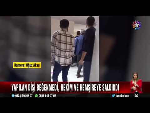 YAPILAN DİŞİ BEĞENMEDİ, HEKİM VE HEMŞİREYE SALDIRDI