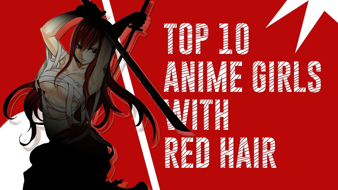Top 10 Waifu with Red Hair - YouTube
