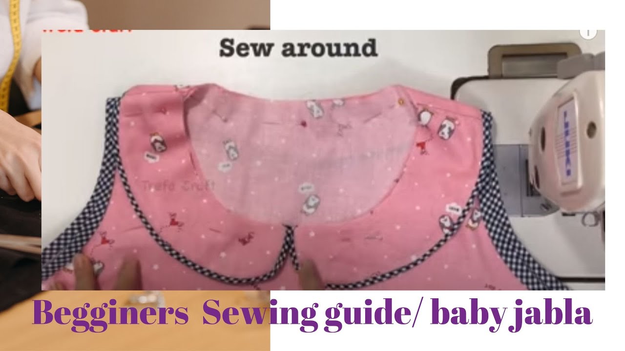 Begginers Sewing guide/ baby jabla - YouTube