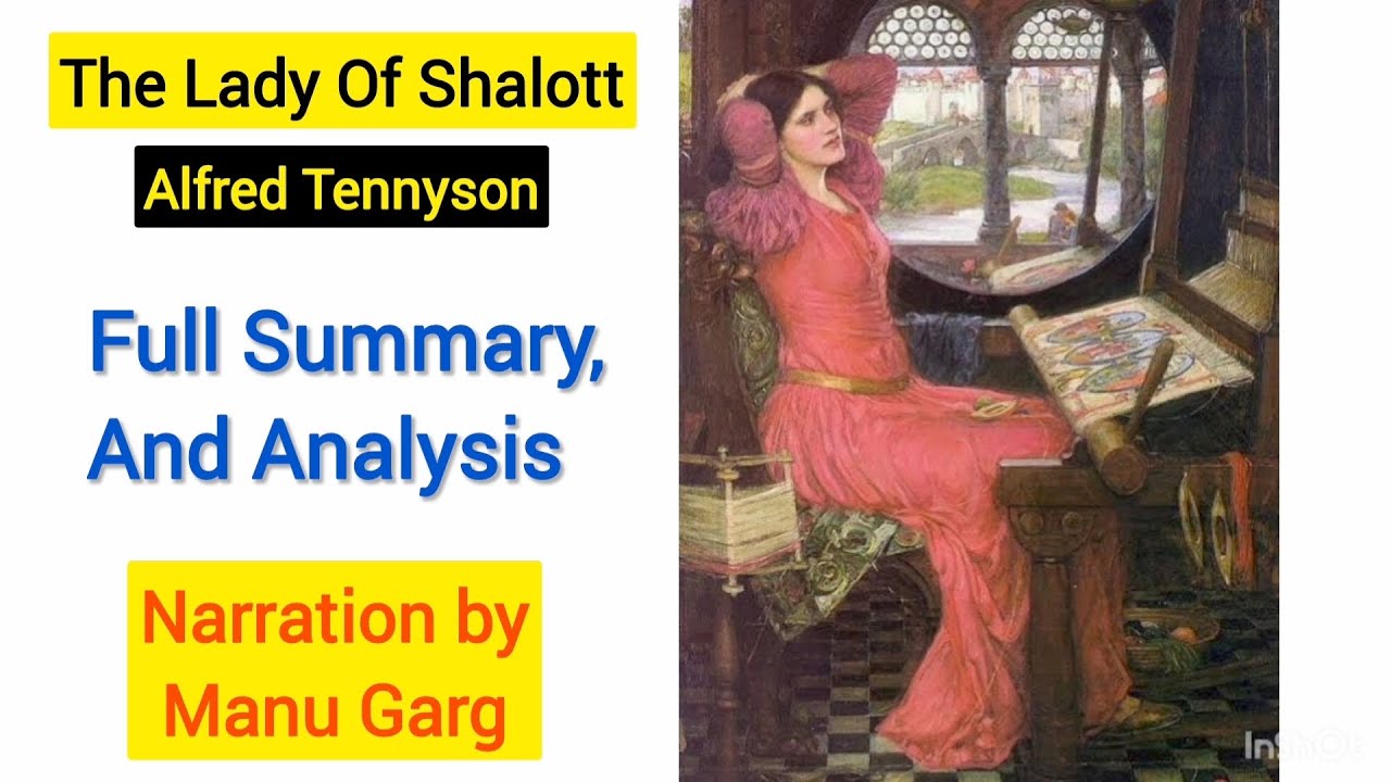 The Lady of Shalott by Alfred Lord Tennyson Full Summary and Analysis ...