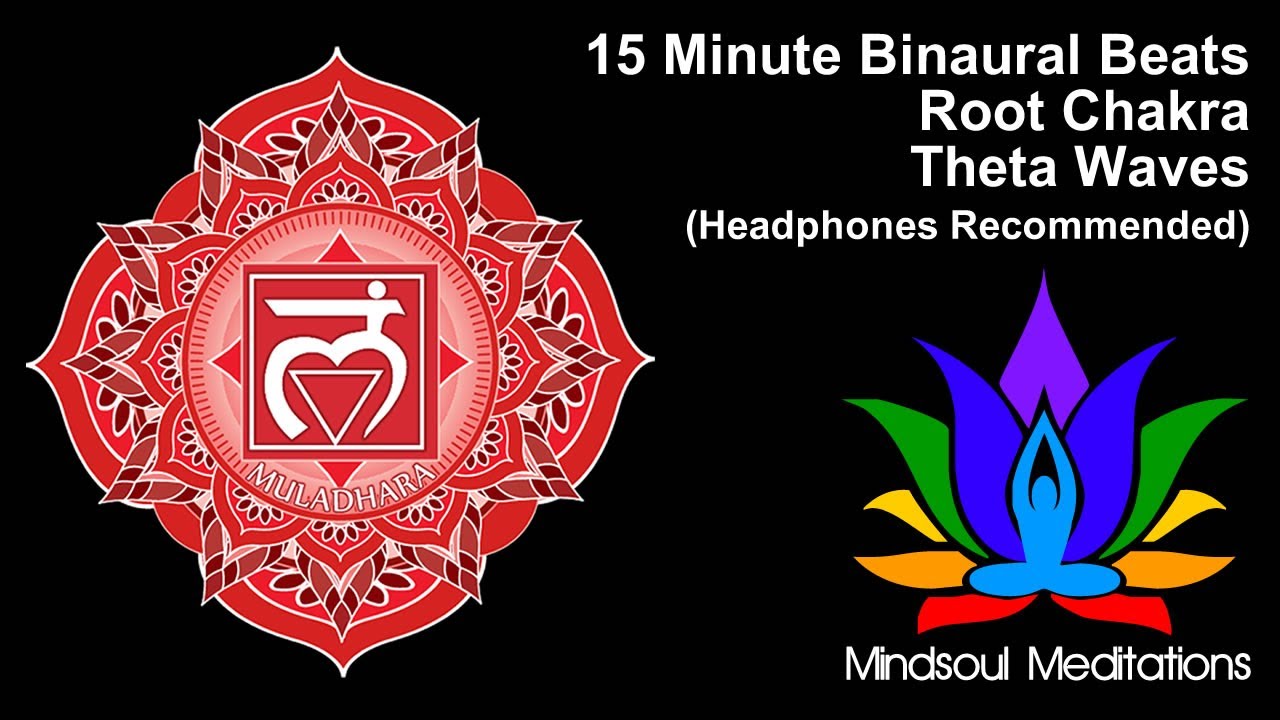 15 Minutes Binaural Beats - Root chakra, Theta Waves, Deep Meditation ...