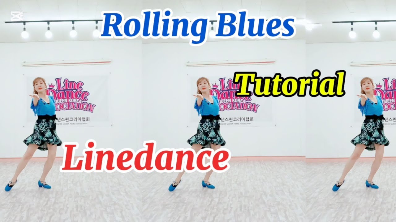 🌹05. Rolling Blues Linedance (Low Intermediate) - Tutorial 🌺롤링 블루스 라인댄스 ...