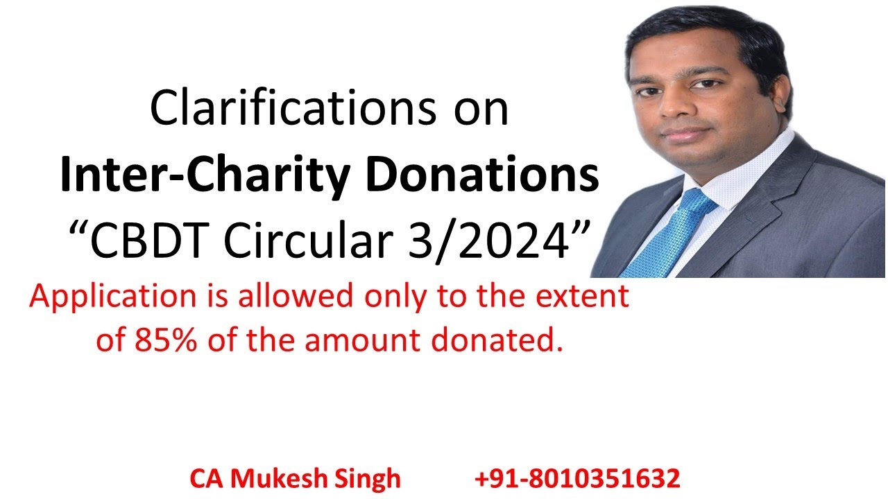 Inter Charity Donations | CBDT Circular No. 3/2024 | Charitable Trust | NGO | - YouTube