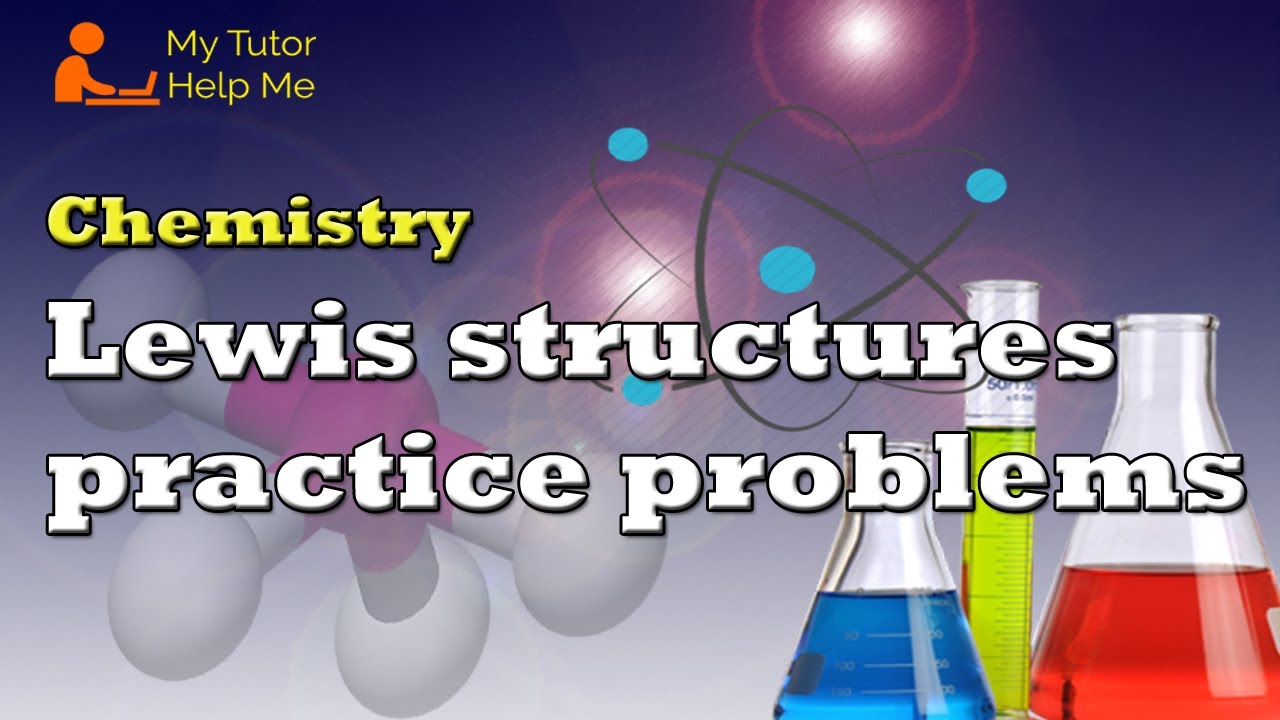 How do you solve Lewis structure? كيمياء 110 كلية علوم طبية : مسائل على ...