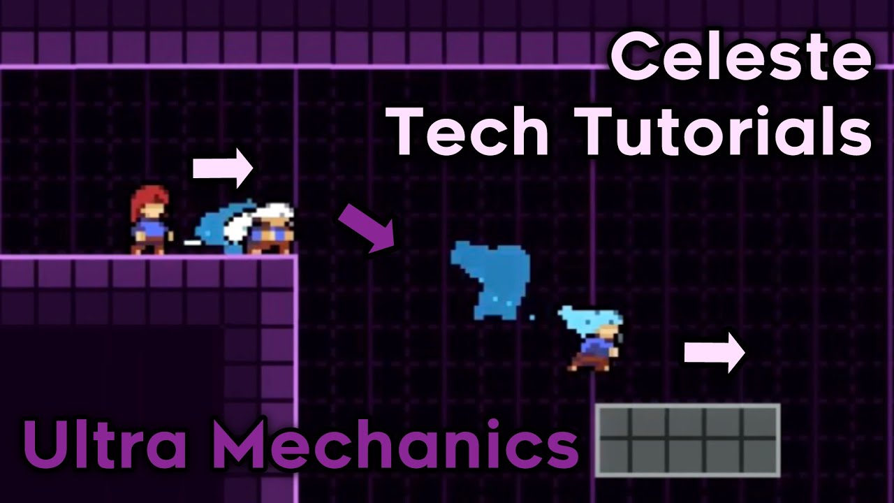 Ultra Mechanics - Celeste Tech Tutorials - Strawberry Jam - YouTube