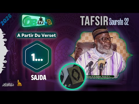 🛑 Direct Tafsir Al Qur'an | Sourate 32 (As-Sajdah) Verset 32 à ... O. Oumar Ahmad Sall | 19-09-2026