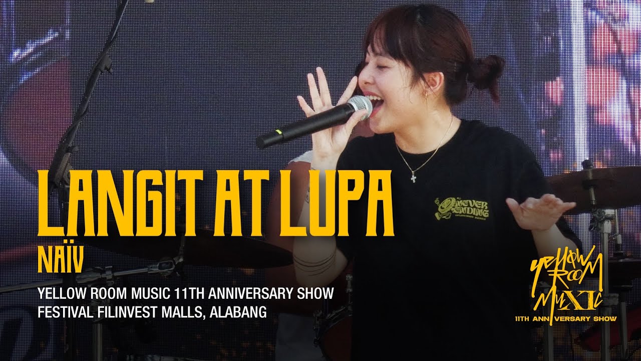 NaïV - Langit At Lupa (Live at Festival Mall | YRXI) - YouTube