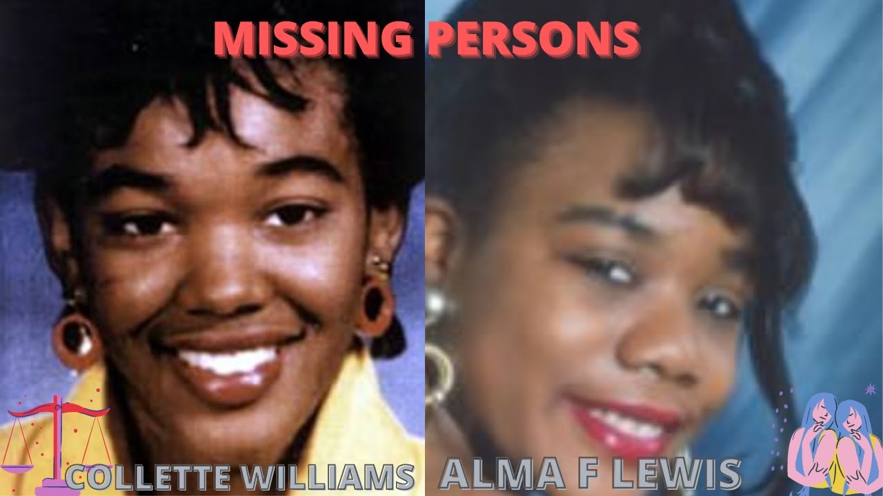 Collette Williams & Alma Felicia Lewis|Missing&Mystery|True Crime ...