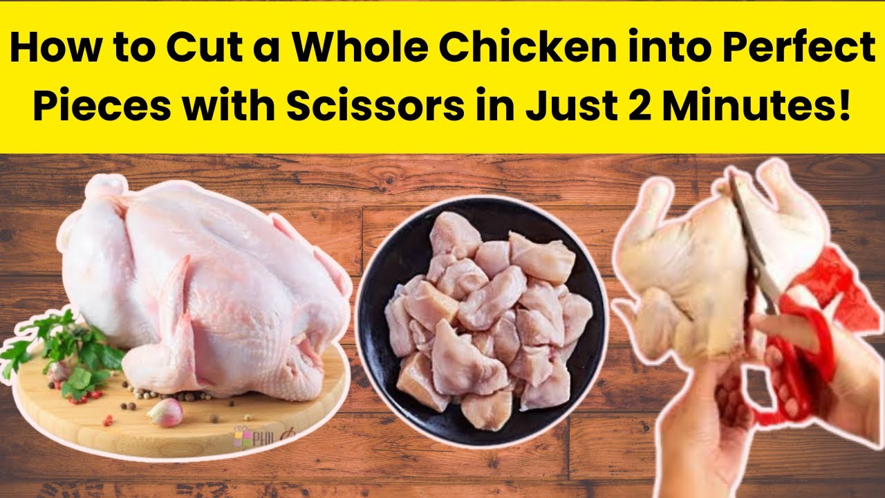 Easy Chicken Cutting Tips | How to Cut Chicken | Simple Way to Cut ...