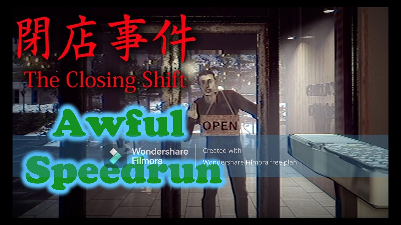 My horrible Closing shift speedrun - YouTube
