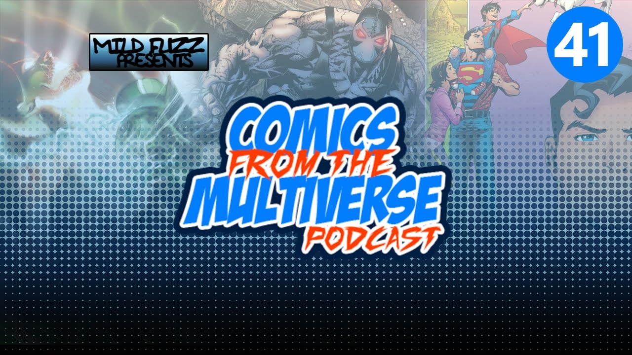 Comics From The Multiverse #41: Superman Reborn (DC Comics Podcast ...