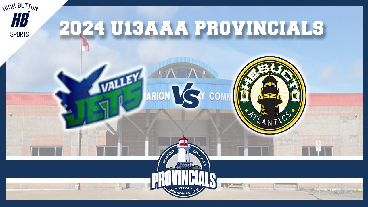 2024 U13AAA Provincials - Valley Jets vs Chebucto Atlantics - YouTube