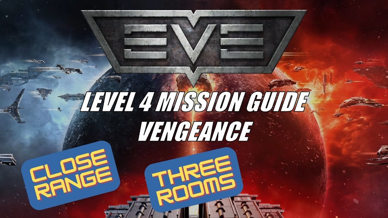 EVE Online: L4 Guide - Vengeance - YouTube