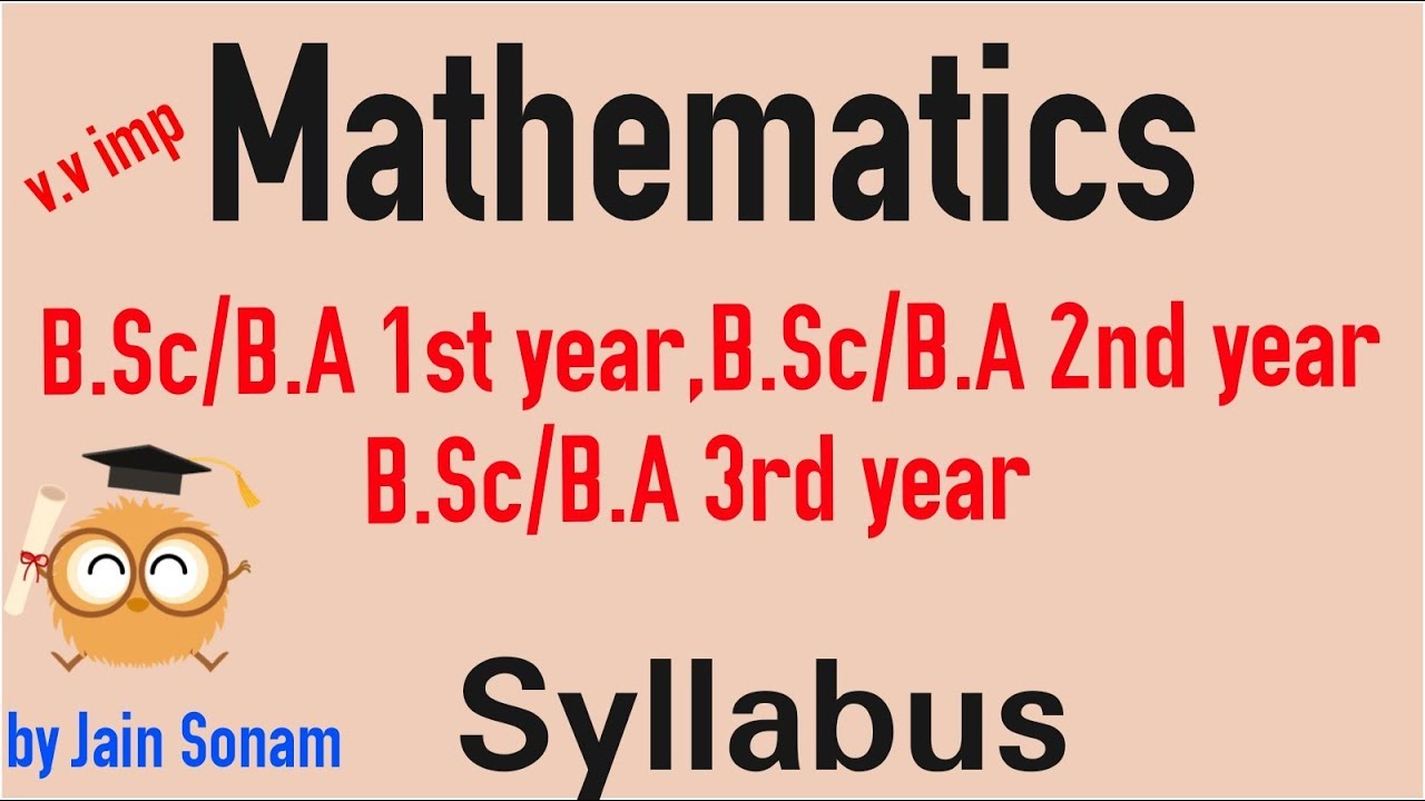 Mathematics syllabus || B.Sc /BA 1st year maths,B.Sc/B.A 2nd year maths ...