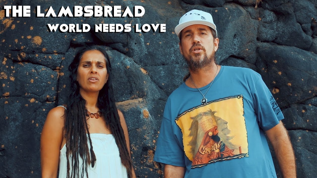 The Lambsbread "World Needs Love" Official Video - YouTube