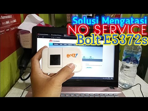 Solusi Mengatasi NO SERVICE Di Modem Wifi Bolt E5372s - Simak Video Ini ...