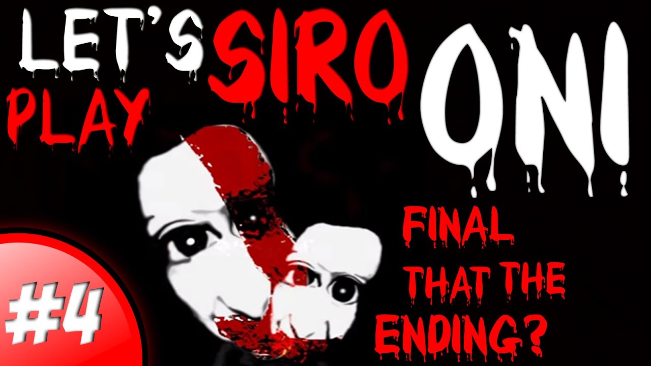 Siro Oni (4) Final - SPIDER SIRO ONI - YouTube