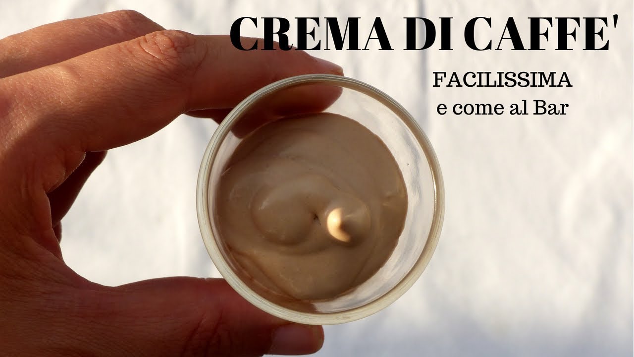 CREMA DI CAFFE' Come al bar FACILISSIMA ! - RICETTE DI GABRI - YouTube