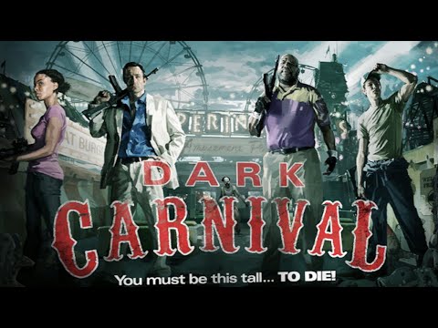 Left 4 Dead 2 - Dark Carnival, Expert Realism (No Deaths)