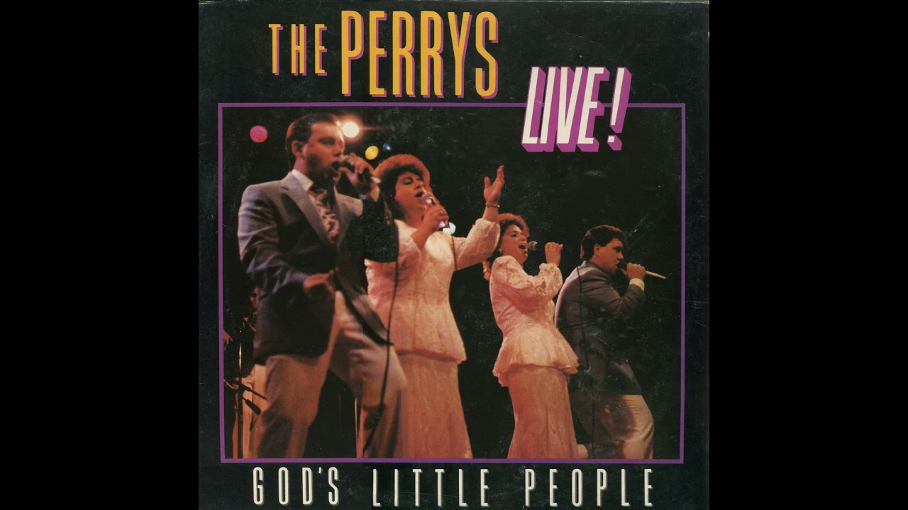 The Perrys God’s Little People Live - YouTube