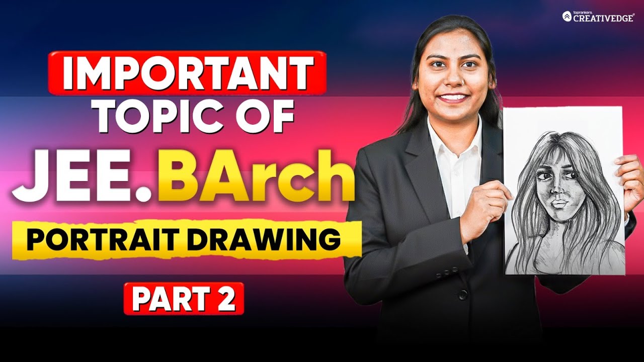 JEE B.ARCH 2026 | Portrait Drawing PART-2 | Important Drawing Topic for ...