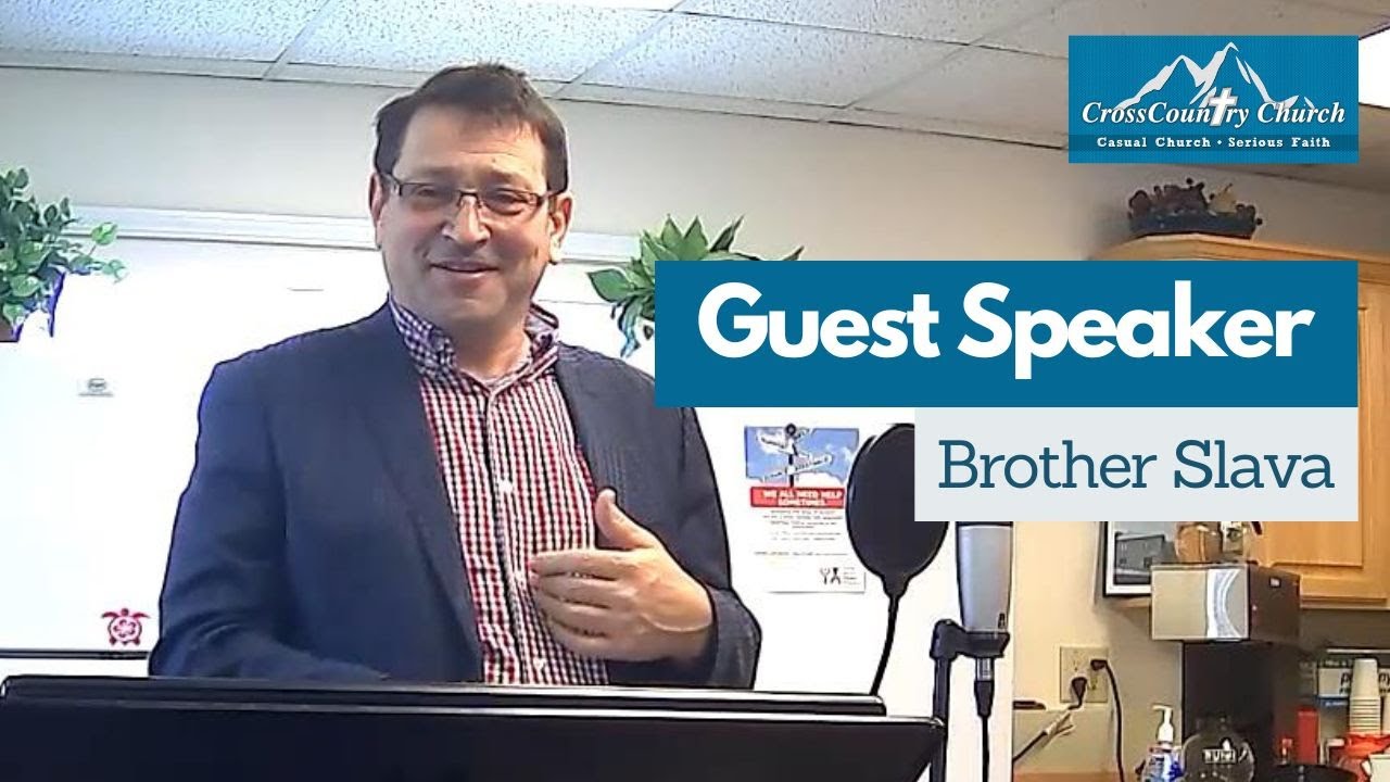 CrossCountry Church Worship Gathering Message (Brother Slava) 3-26-23 ...