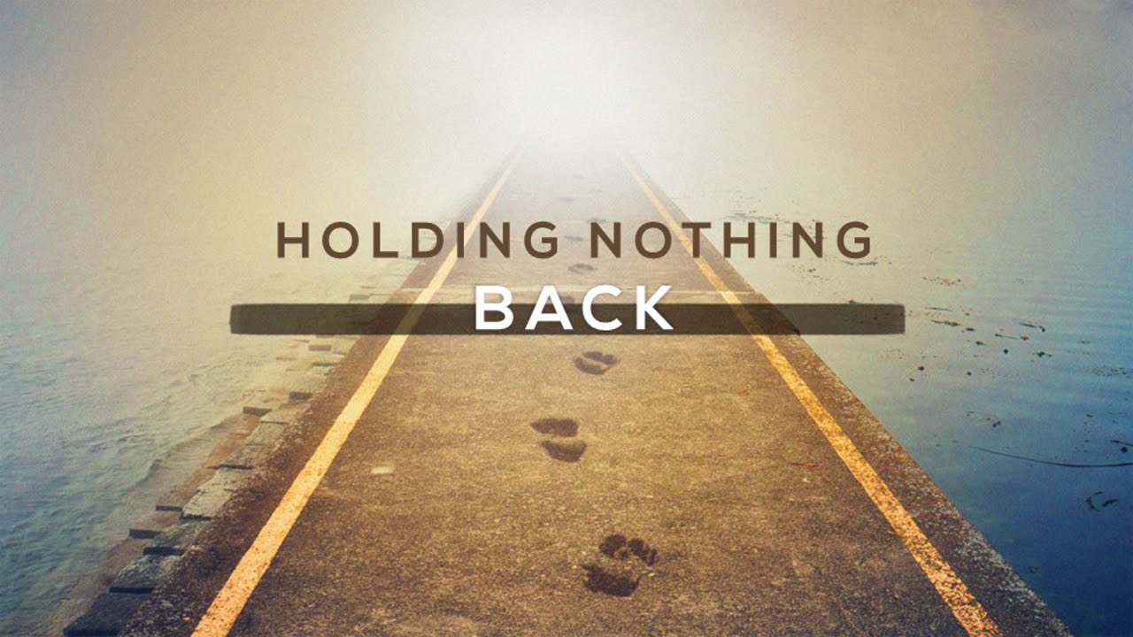 Holding nothing back - YouTube