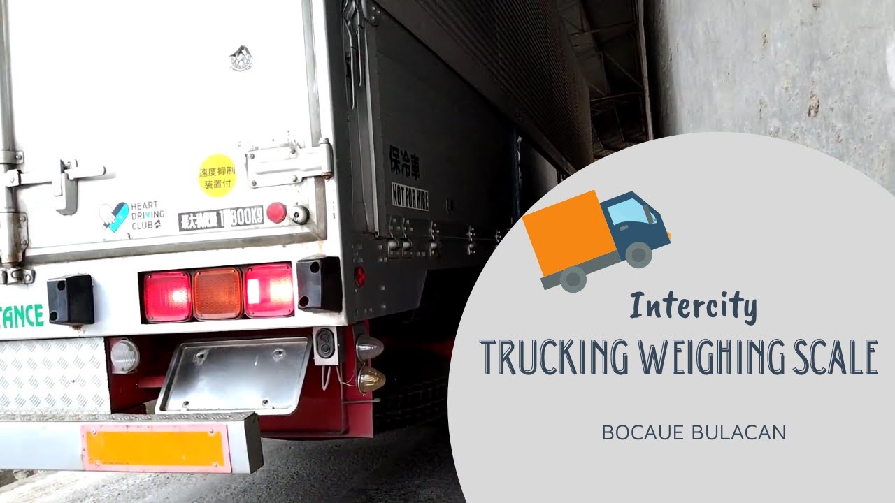 Intercity Bocaue Bulacan | Trucking Weighing Scale - YouTube