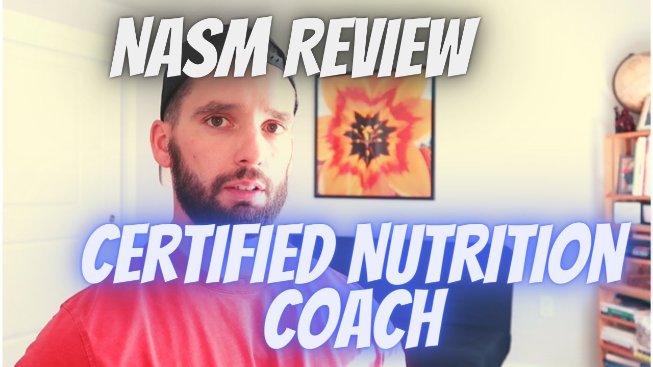 NASM Certified Nutrition Coach Review - YouTube
