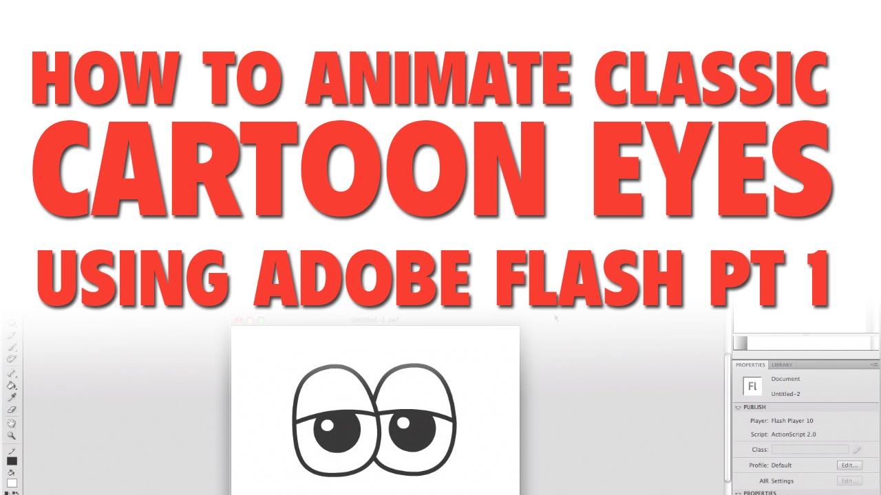 Animating Classic Cartoon Eyes in Flash pt. 1 - YouTube