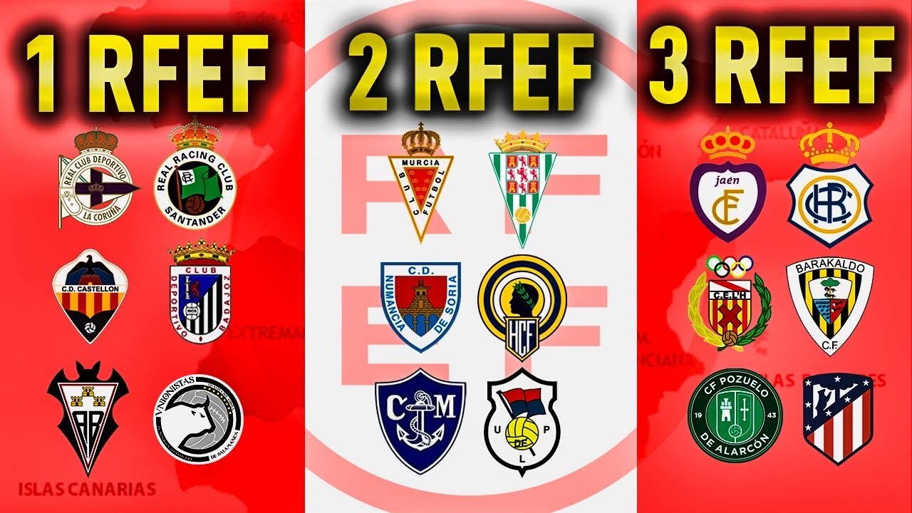 ¡ASÍ SERÁN LA PRIMERA, SEGUNDA Y TERCERA RFEF!| EL NUEVO FÚTBOL ESPAÑOL ...