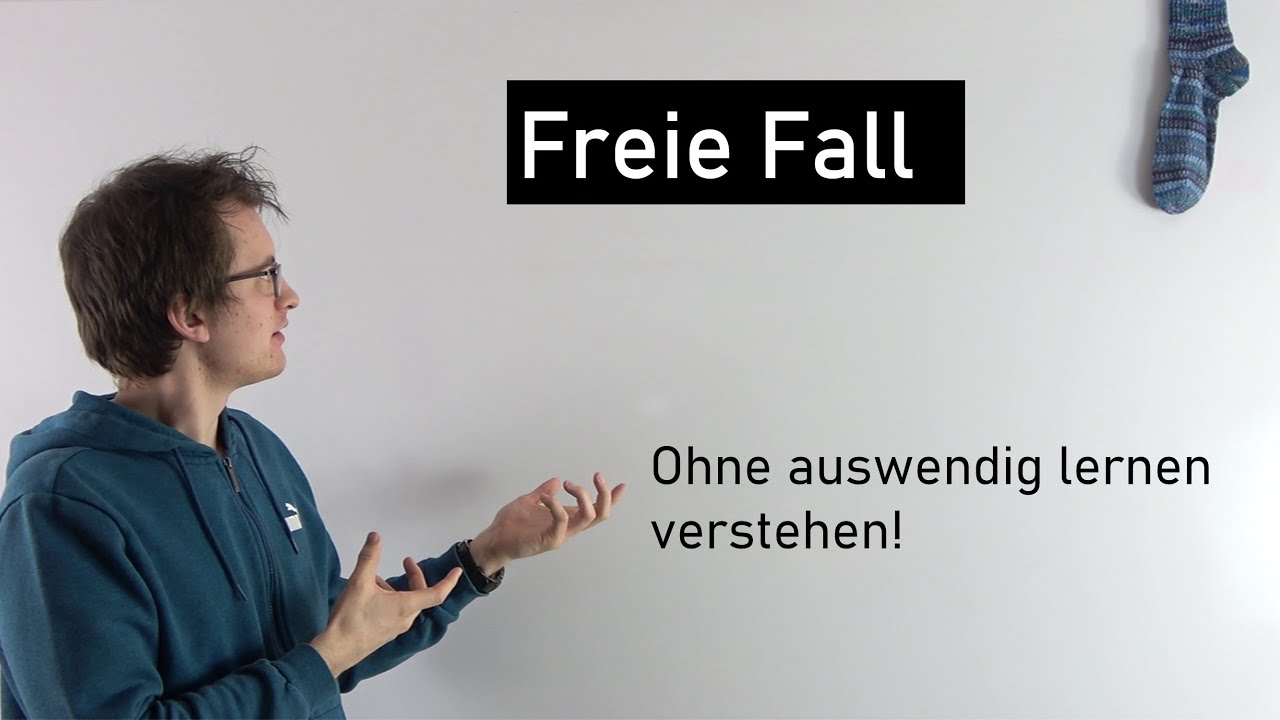 Freie Fall - Formeln gut erklärt | Physik Mittelstufe - YouTube