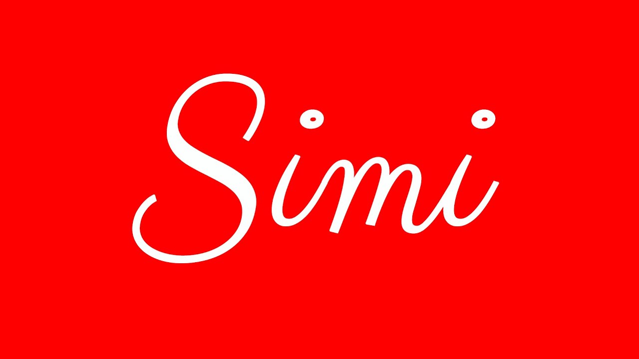 Learn how to Sign the Name Simi Stylishly in Cursive Writing - YouTube