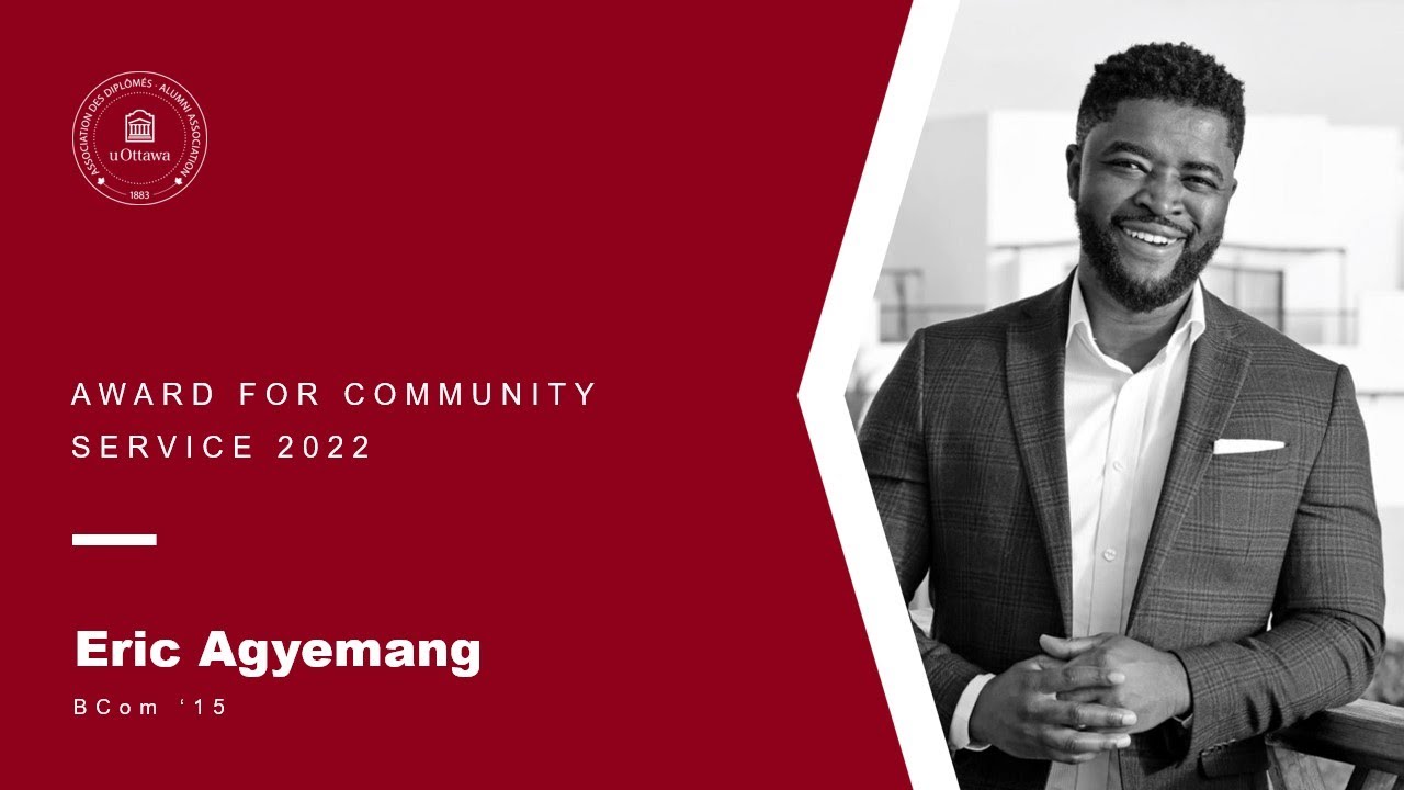 ERIC AGYEMANG | Prix d’excellence 2022 | Awards of Excellence 2022 ...