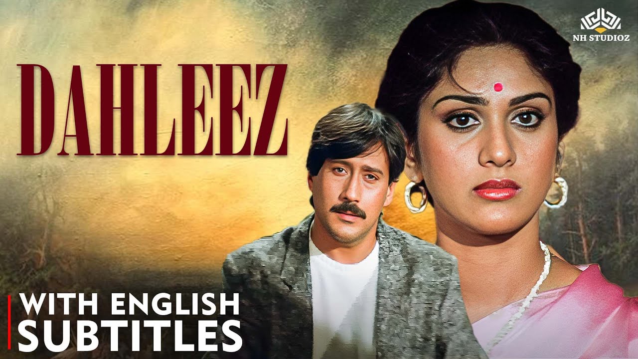 80s Bollywood Hit | Dahleez Full Movie | Jackie Shroff, Meenakshi Seshadri | Romantic Drama ...