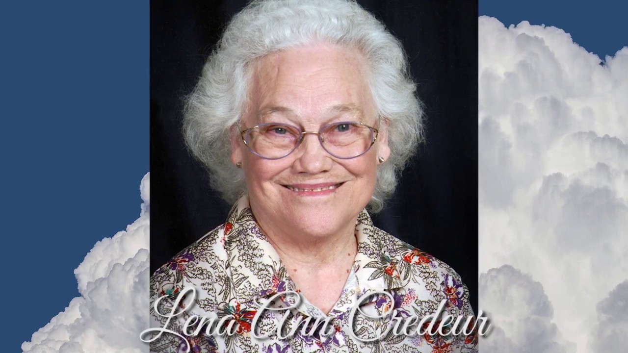 Lena Ann Credeur Keepsake Video - YouTube