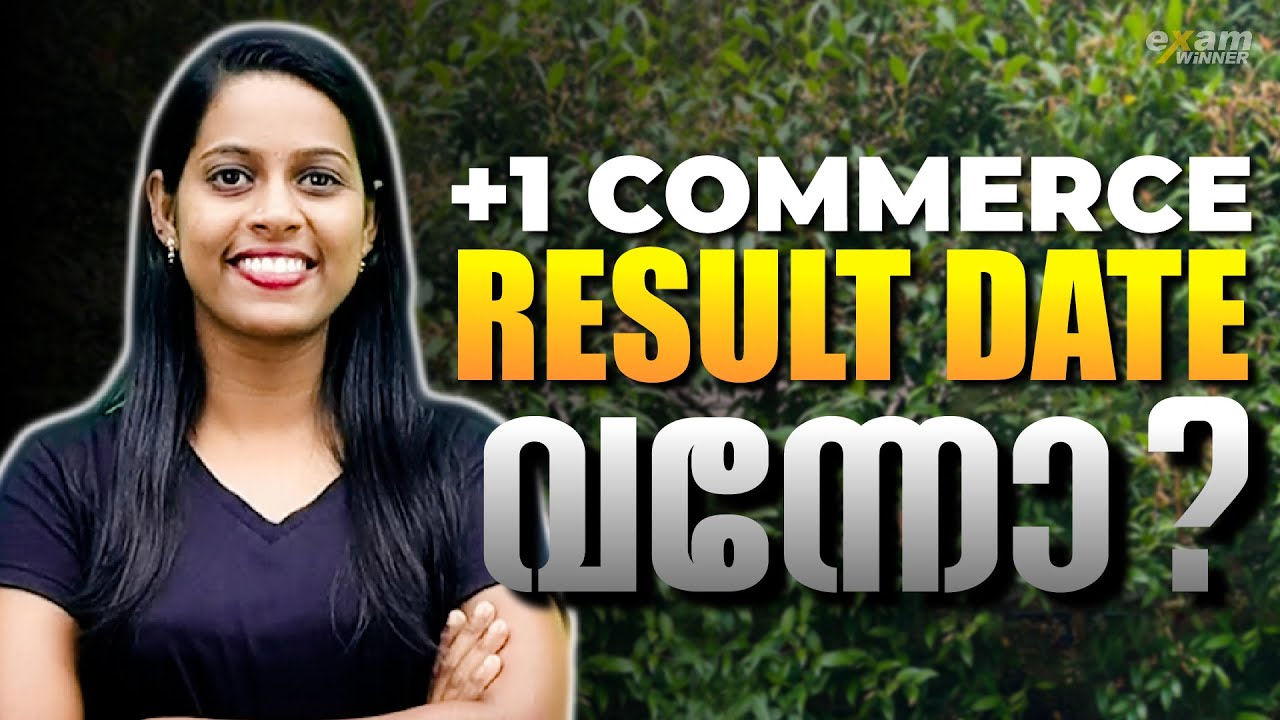 Plus One Result Date Exam Winner 1 Commerce YouTube