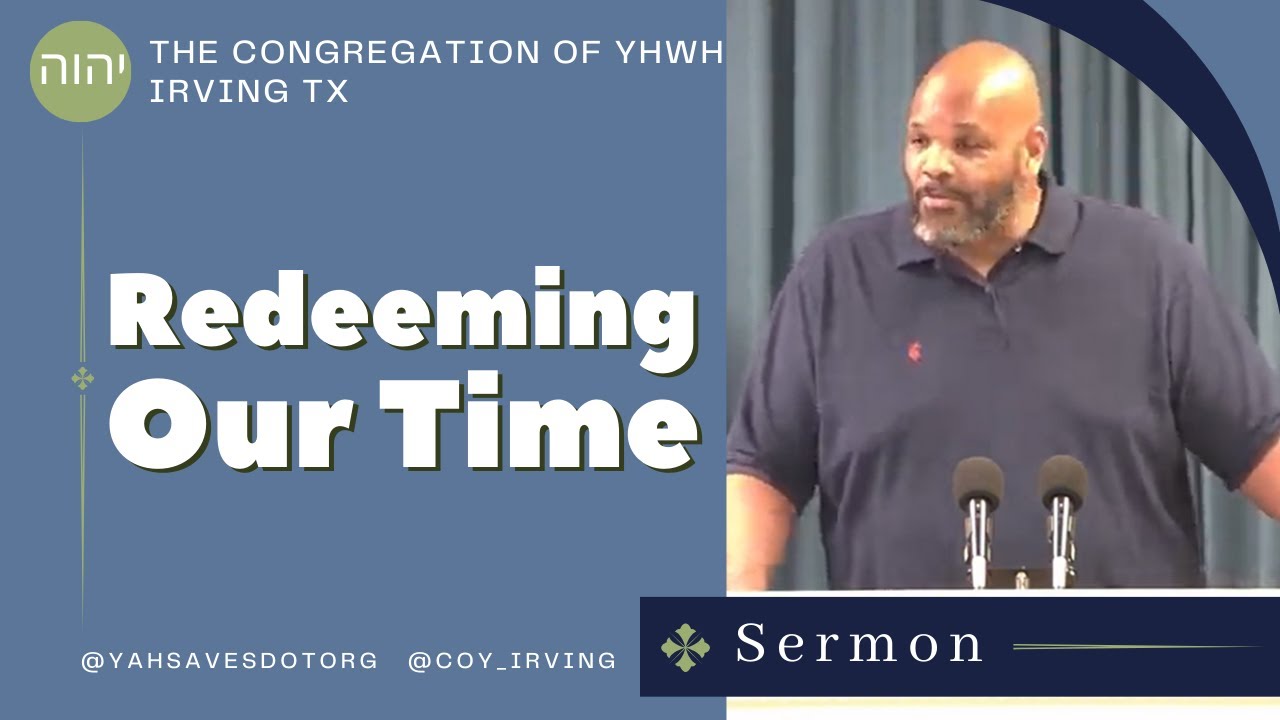 Redeeming Our Time - YouTube