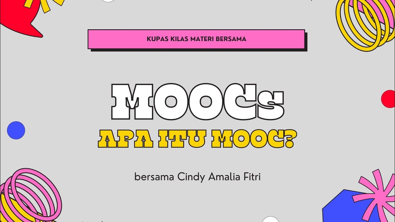 Kenalan dengan MOOCs yuk!!! - YouTube