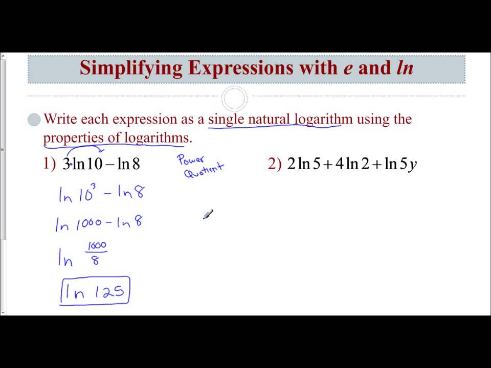 Lesson 8 7 Simplifying Expressions With E And Ln YouTube