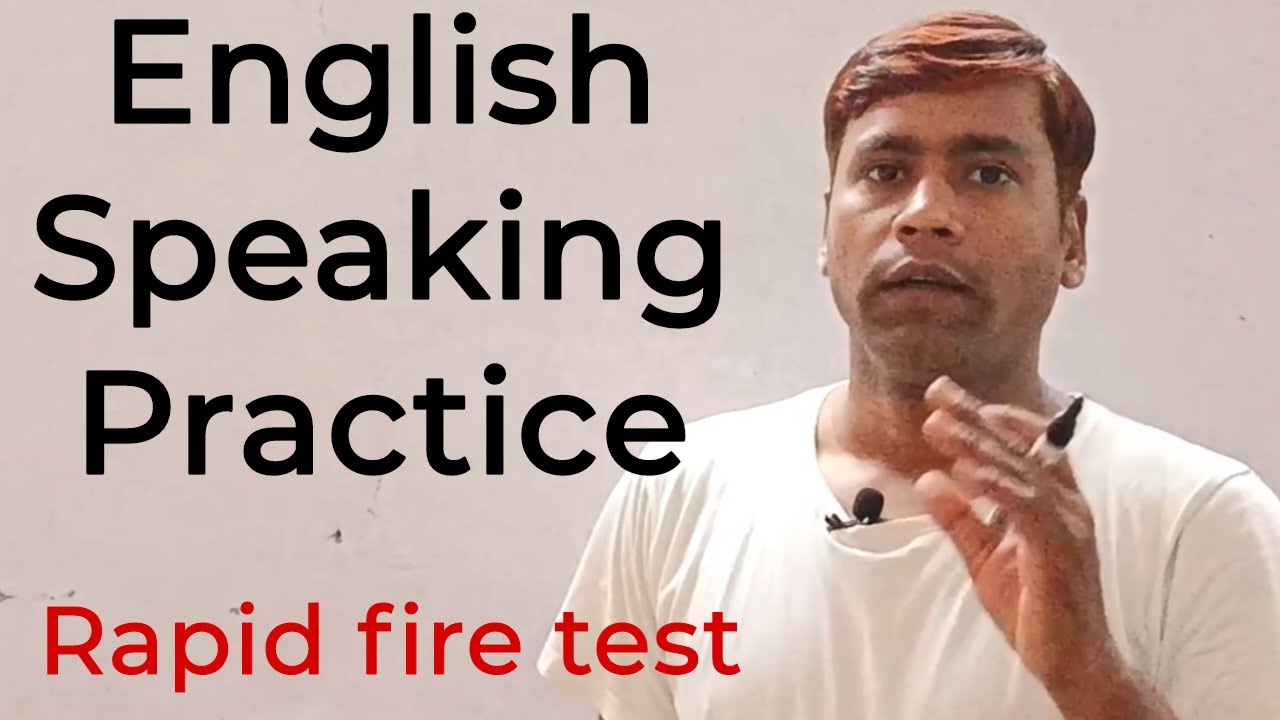 मैं अंग्रेज़ी बोलना चाहता हूं। english speaking practice । Rapid fire ...