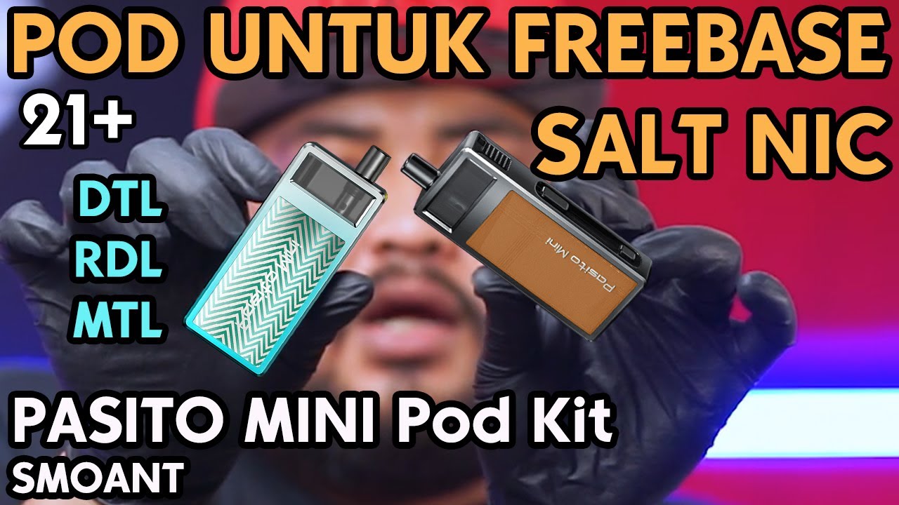 POD BISA SEMUA LIQUID | PASITO MINI Kit by SMOANT | DTL MTL RDL - YouTube