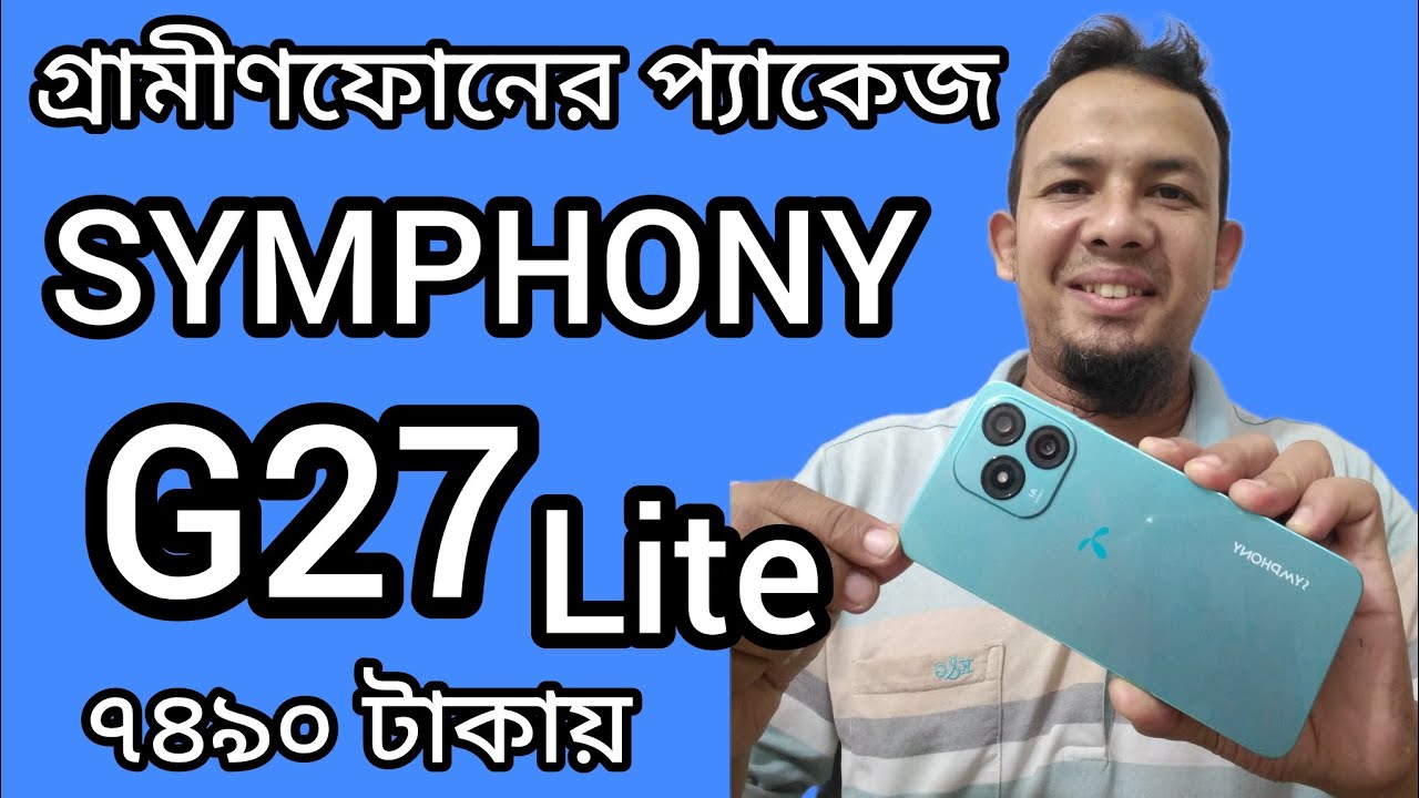 গ্রামীণফোনের প্যাকেজ Symphony G27 lite phone review #mohorblogs - YouTube