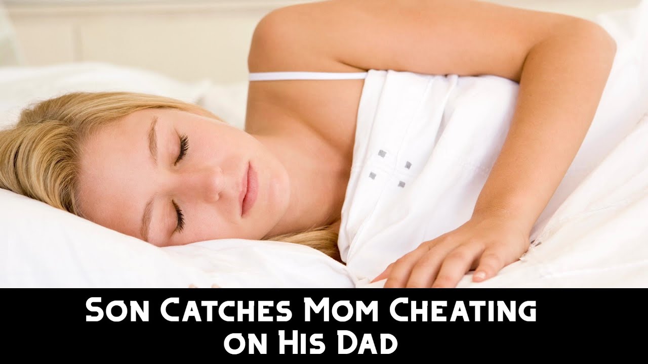 Son Catches Mom Cheating on His Dad - YouTube
