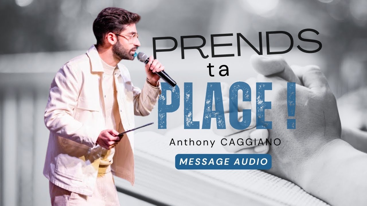 Prends ta place ! Anthony CAGGIANO - YouTube