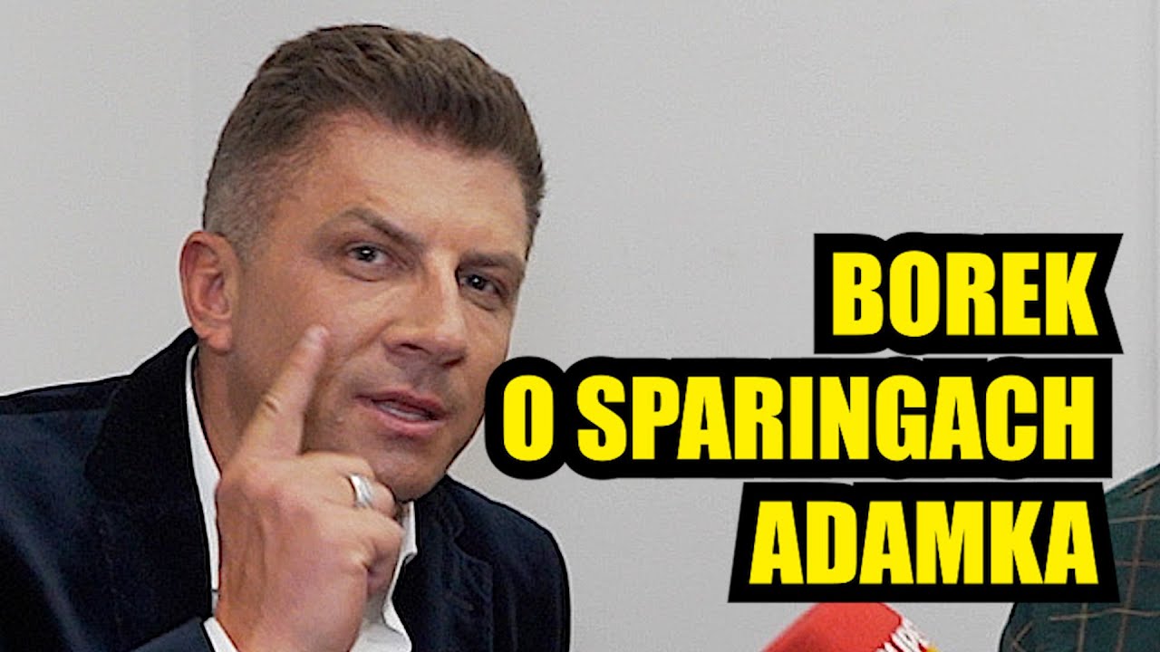 PAN BOCZEK SPARUJE Z TOMASZEM ADAMKIEM! MATEUSZ BOREK NA GORĄCO PO GALI ...