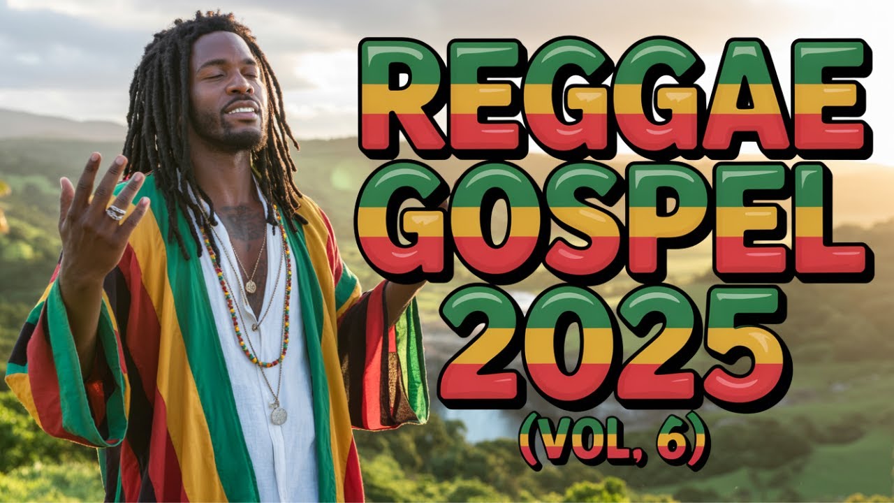 REGGAE GOSPEL 2025 (VOL. 6) | SALMOS CANTADOS PARA EDIFICAR SUA ALMA ...