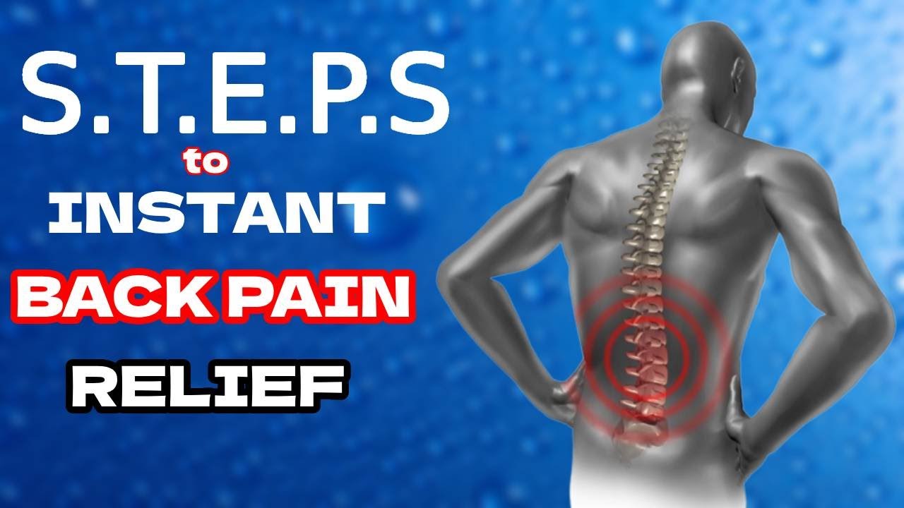 Discover the Secret to a Pain Free Back | 5 S.T.E.P.S to a Back Pain ...
